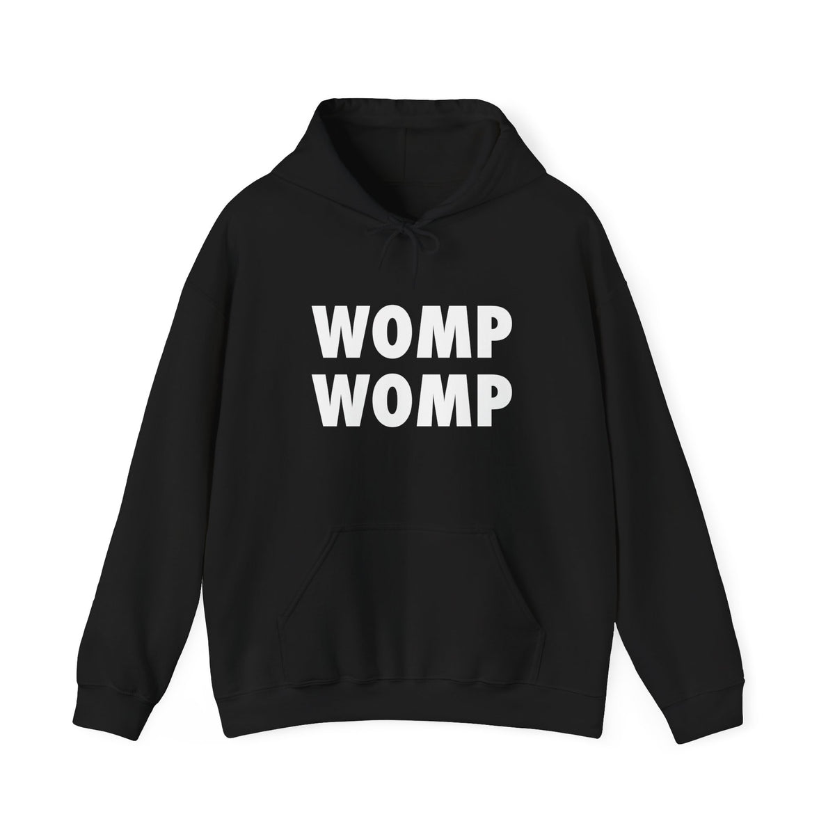 "WOMP WOMP" Hoodie – Based Shirts